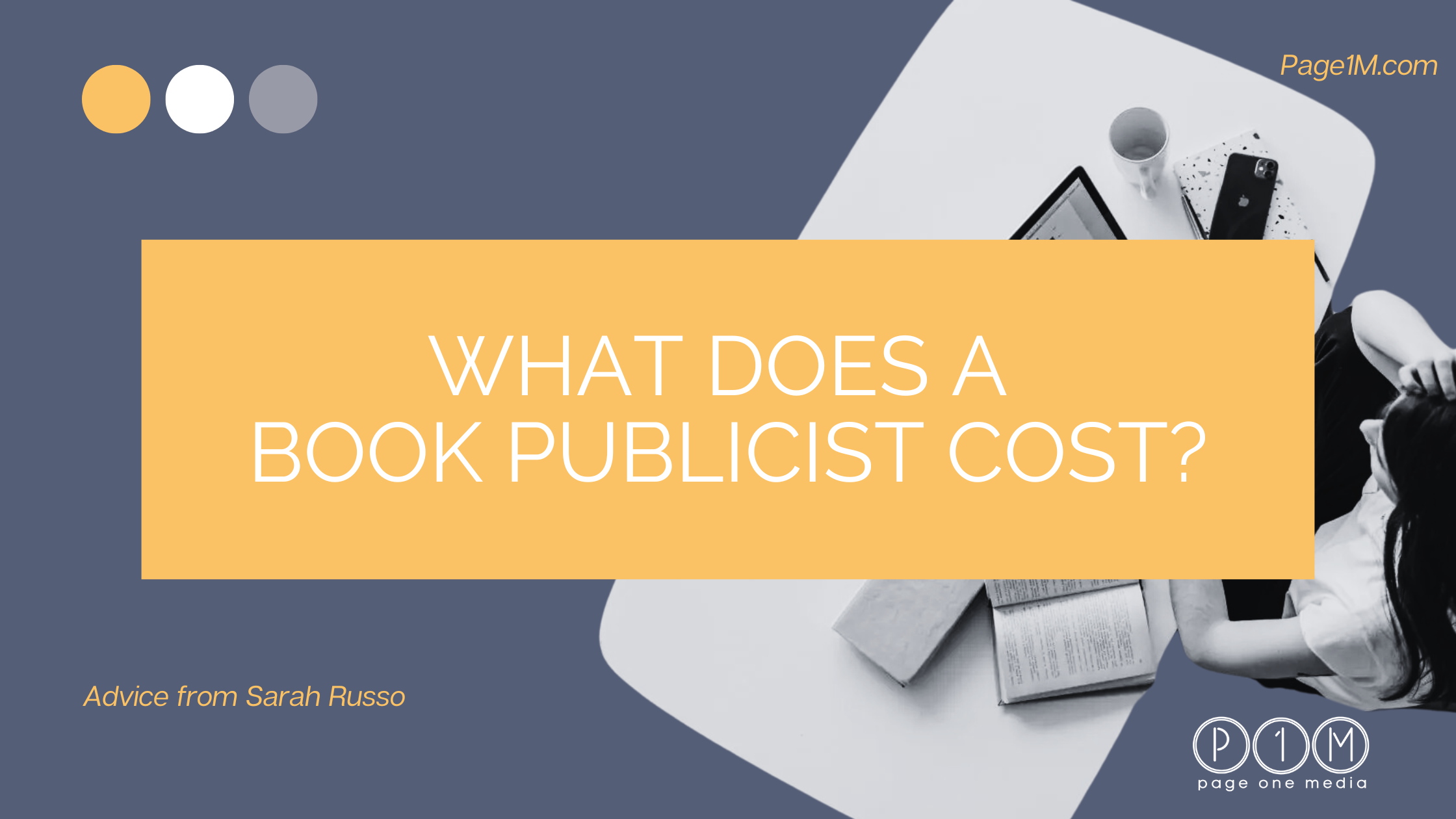 What Does a Book Publicist Cost? - Page One Media